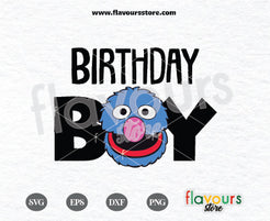 Grover Svg, Sesame Street Svg, Monster Birthday Boy Svg, Sesame Street ...