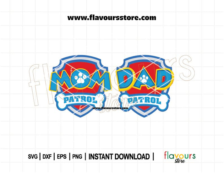 Mom & Dad Patrol SVG | Matching Paw Patrol Birthday File – FlavoursStore