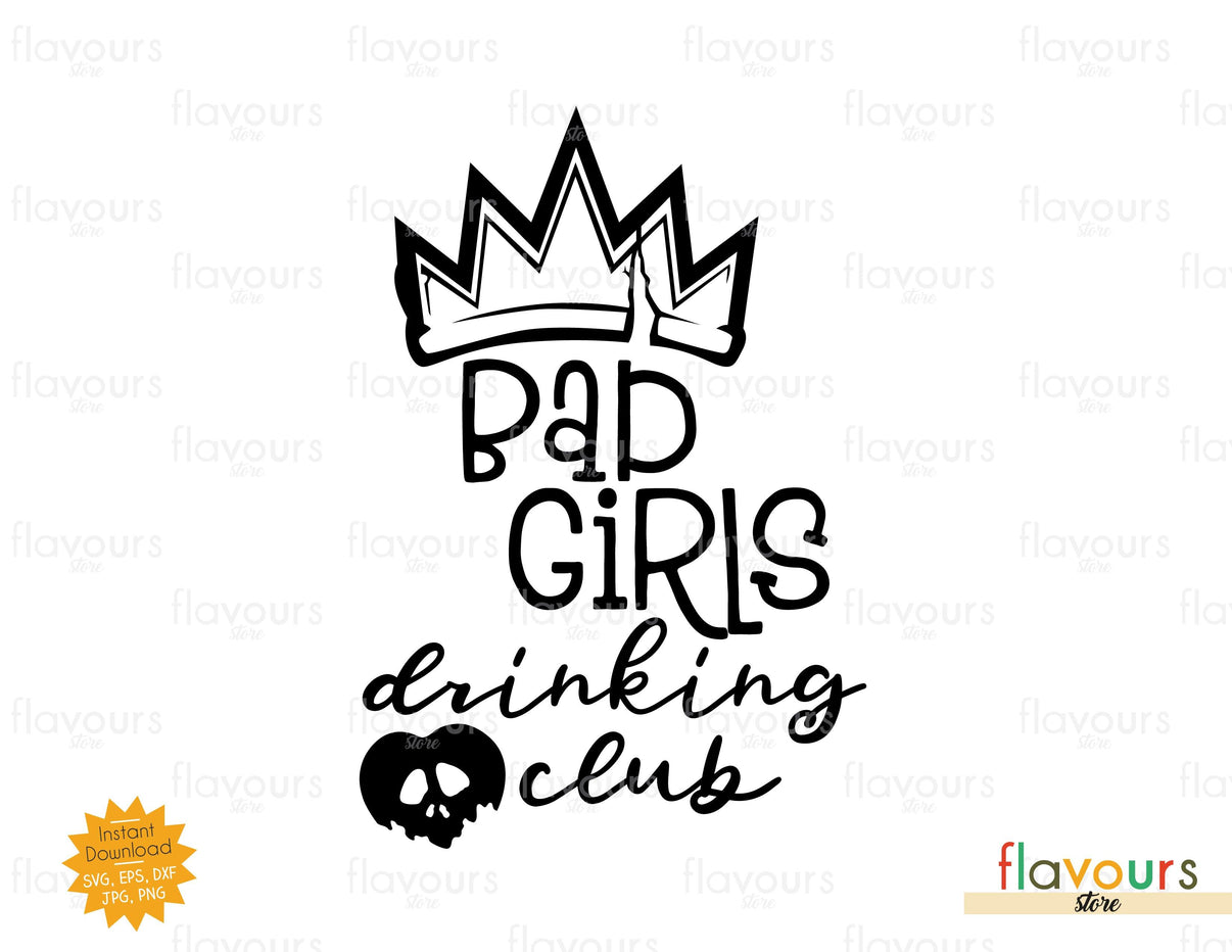 Bad Girls Drinking Club - SVG Cut Files – FlavoursStore
