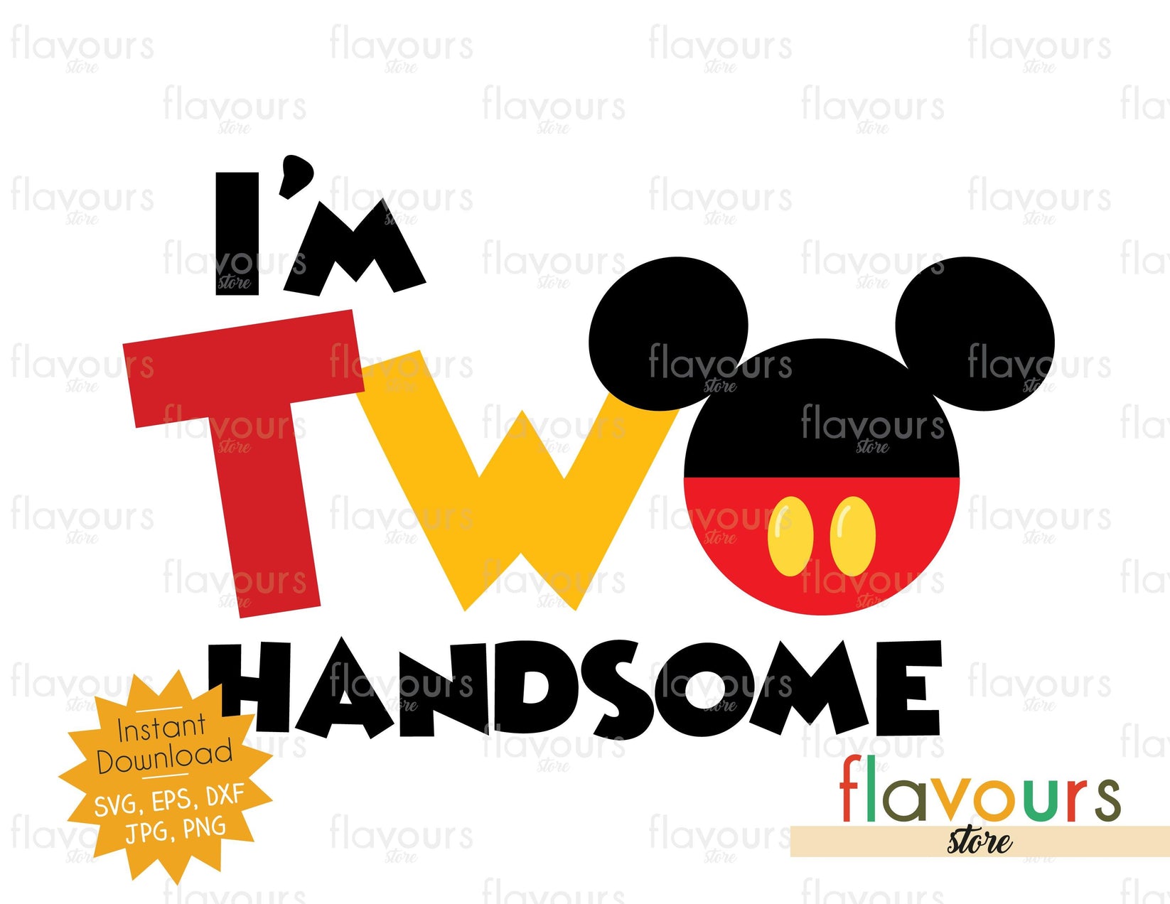I'm Two Handsome - Mickey Ears - SVG Cut File – FlavoursStore