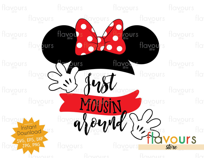 Just Mousin Around - Minnie Ears - Instant Download - SVG FILES ...